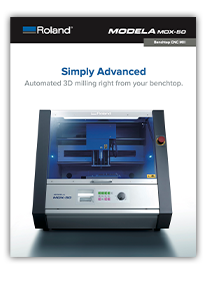 MODELA MDX-50 Benchtop CNC Mill | Roland